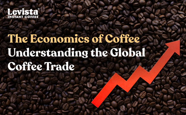 The Economics Of Coffee: Understanding The Global Coffee Trade ...